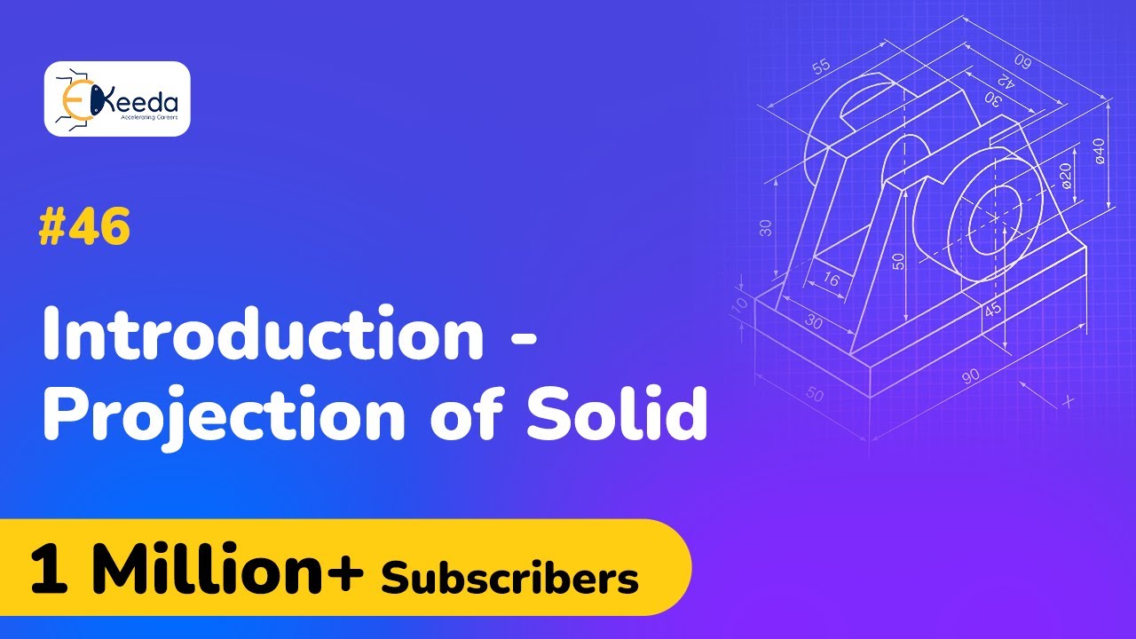 Introduction to Projection of Solid - Projection of Solids ...