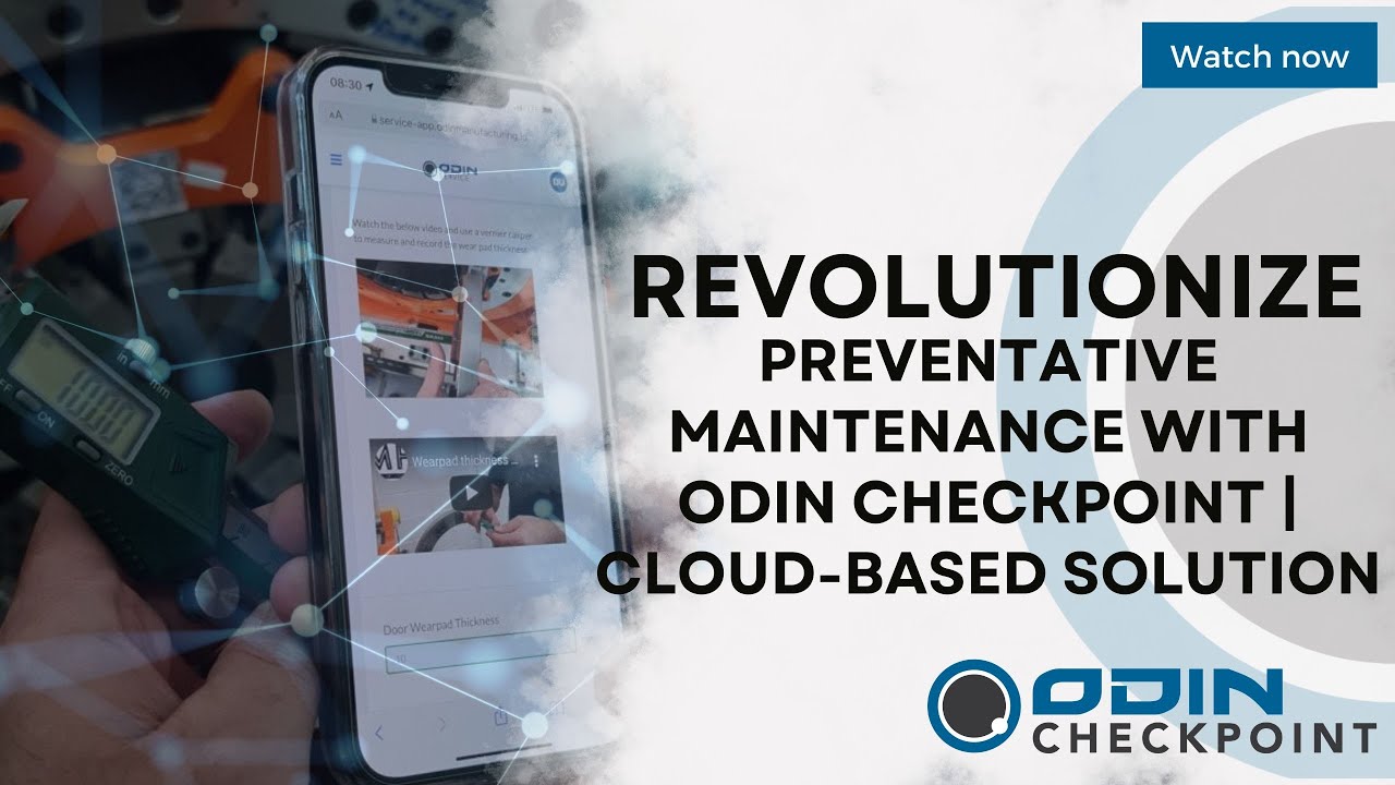 Revolutionize preventative maintenance with ODIN Checkpoint | Cloud-based solution - YouTube