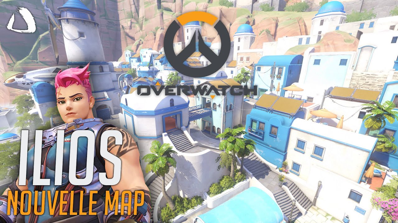 ILIOS : Nouvelle MAP OVERWATCH [ Fr ] - YouTube