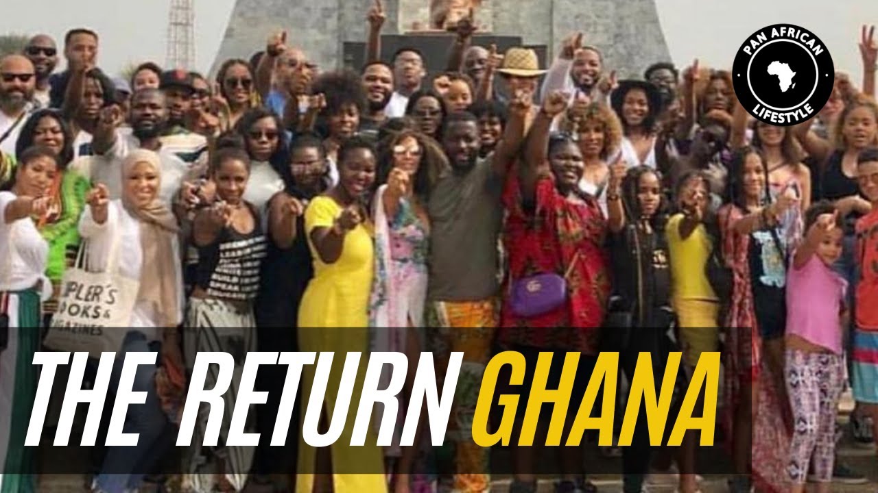 THE RETURN: GHANA [PART 1] | PAN AFRICAN LIFESTYLE - YouTube
