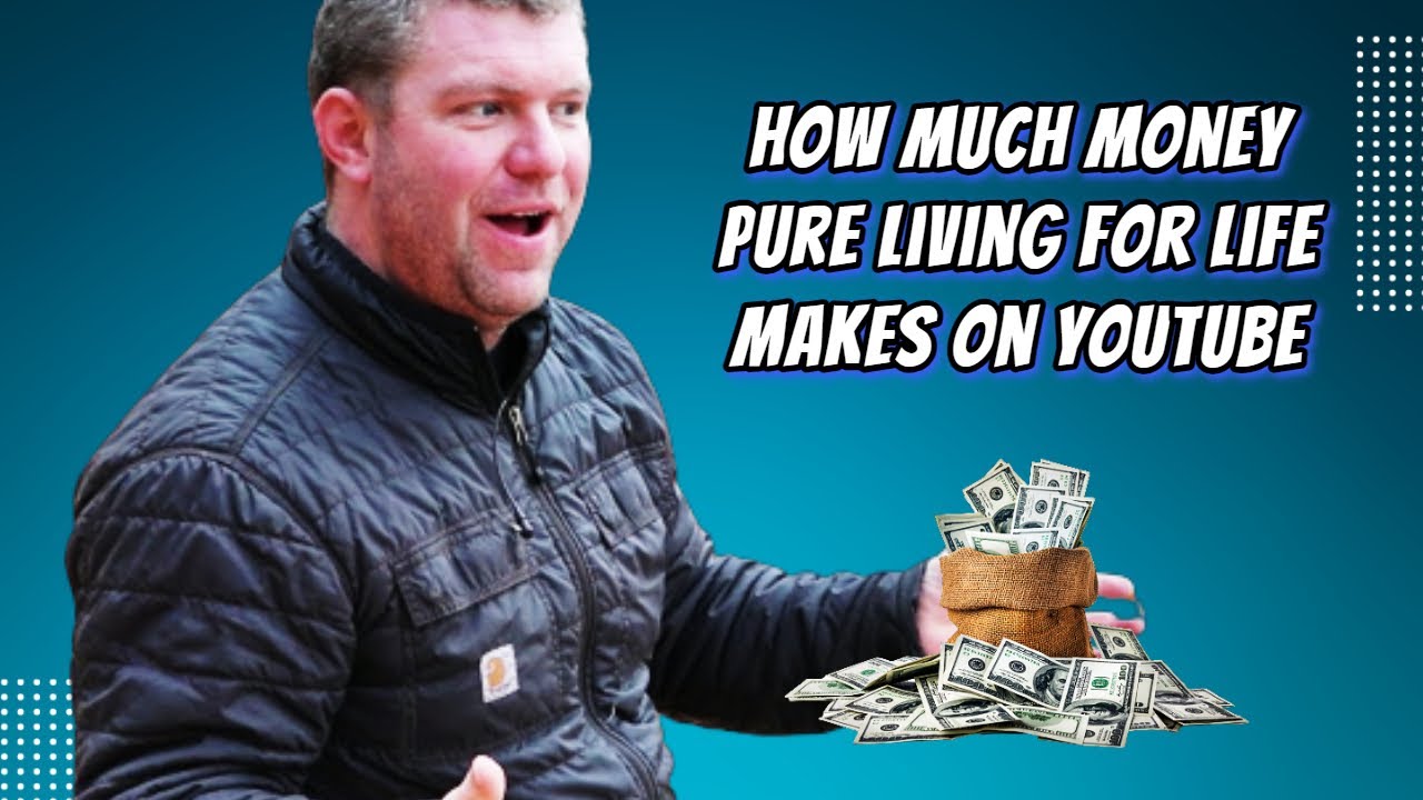 How Much Does Pure Living for Life Earn From YouTube Newest In December ...