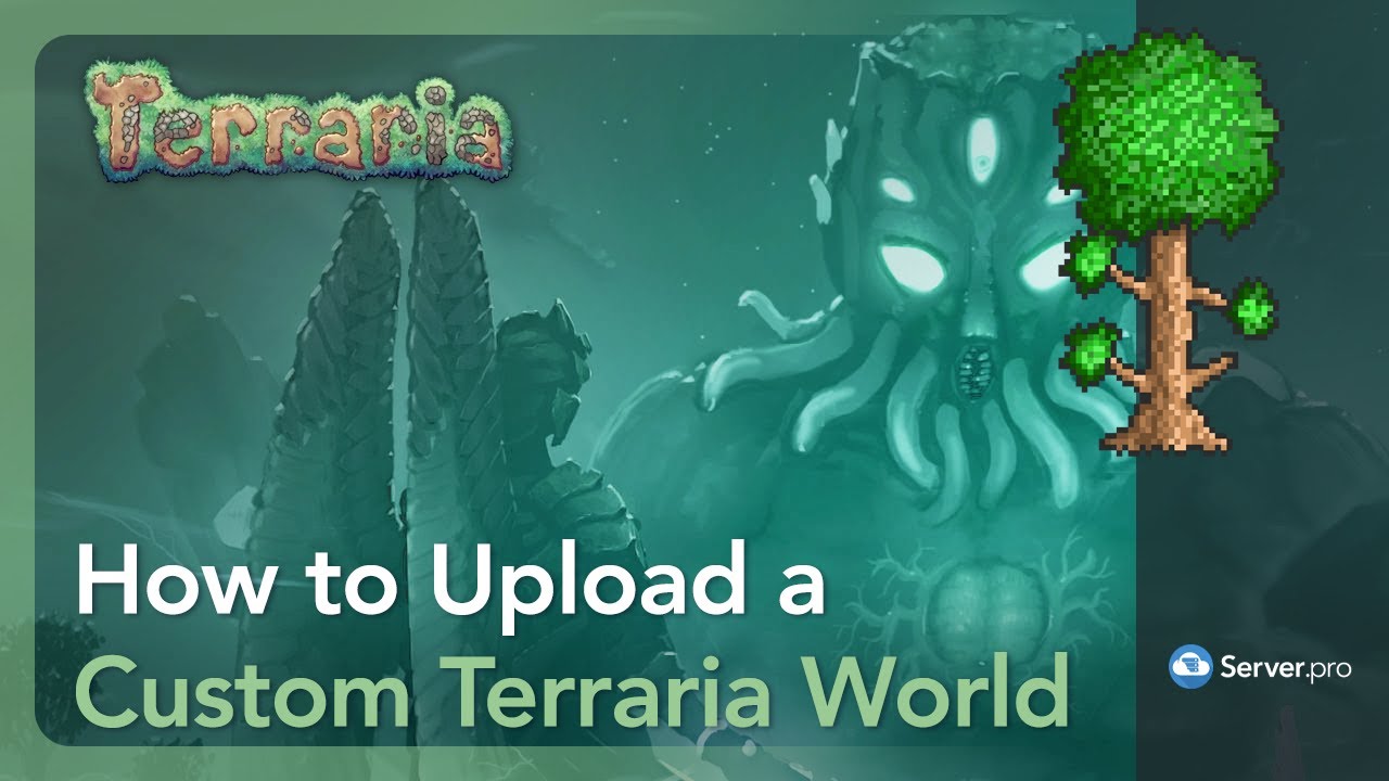 How to Upload a Custom Terraria World - Terraria - YouTube