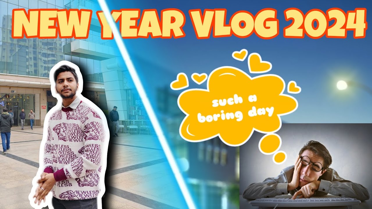 New Year Vlog 2024😭😤 ️ || Such a boring day 😭😭|| - YouTube