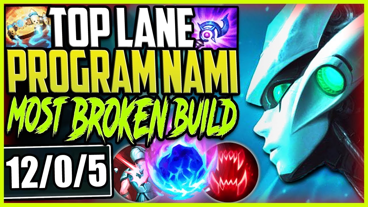 TOP LANE PROGRAM NAMI | ONE SHOTS? EASY! MOST BROKEN NAMI AP BUILD ...