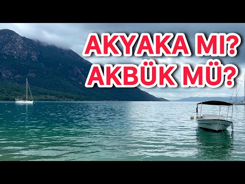 Muğla’da Akyaka mı Daha Güzel Yoksa Akbük mü?