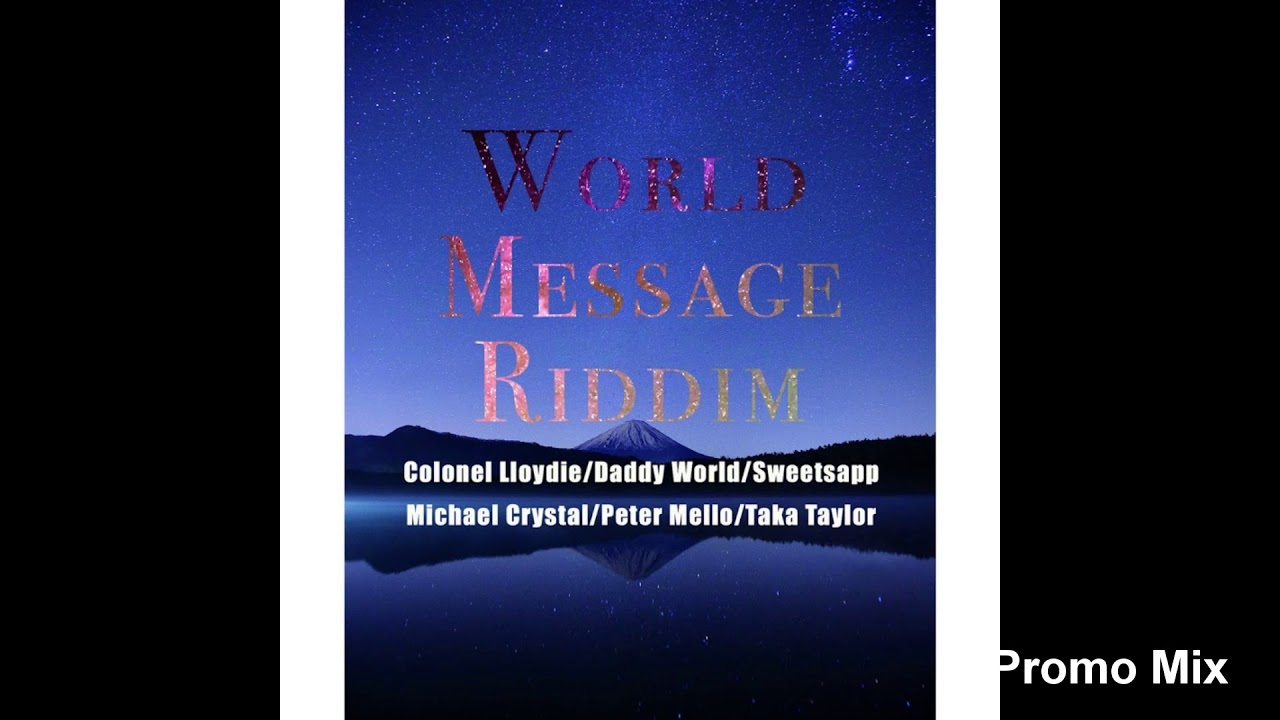 World Message Riddim Mix (Full, Nov 2018) Feat. Michael Crystal ...