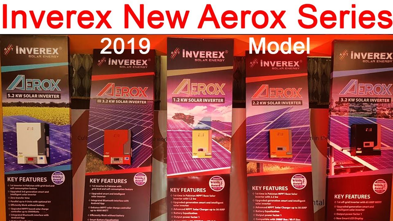 Inverex New Model 2019 Aerox Series Solar Inverter | Annual Event ...