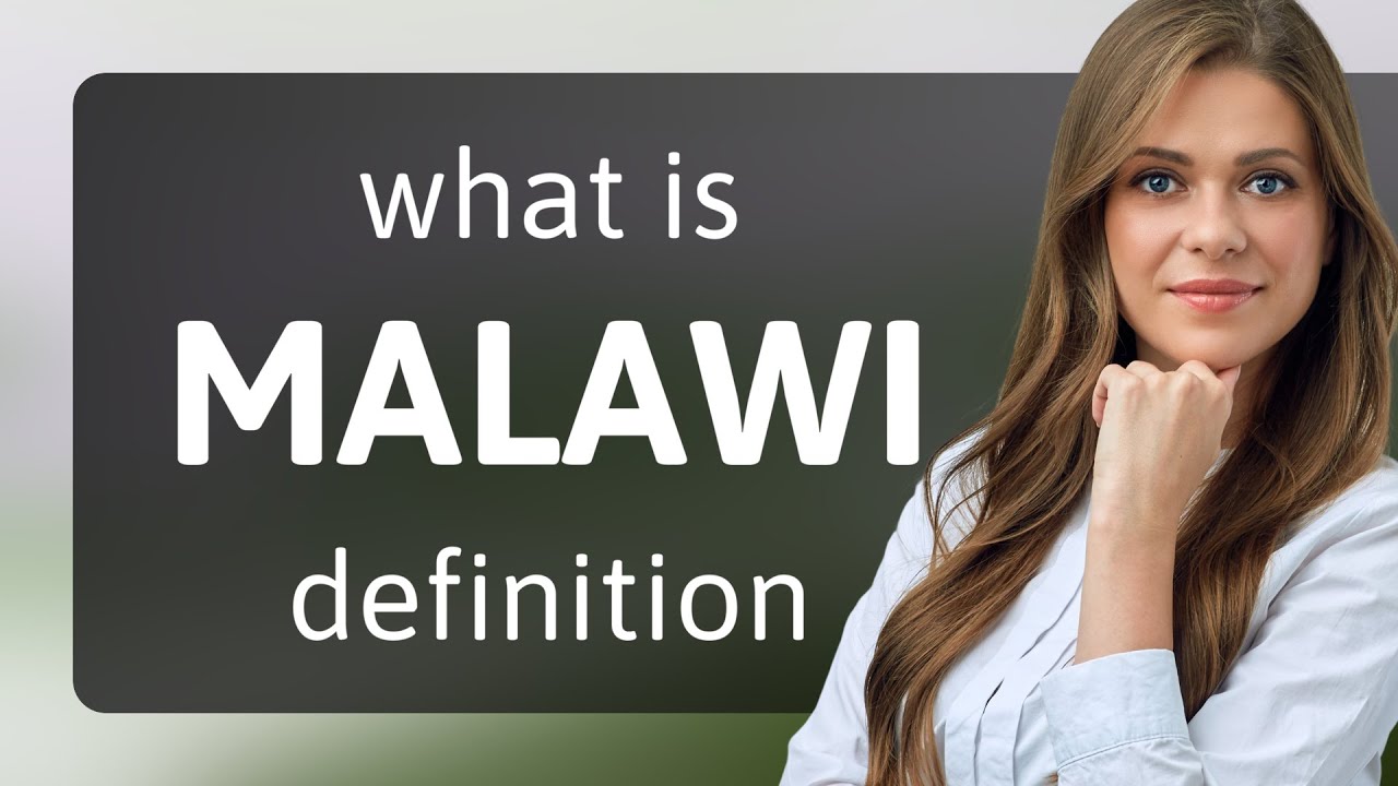 Malawi | meaning of MALAWI - YouTube