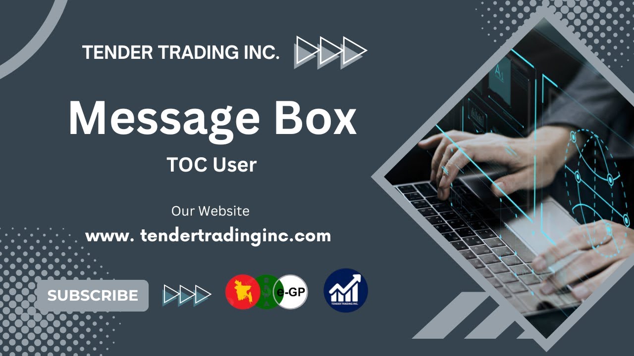 Message Box | TOC User | e-GP Tutorial | Tender Trading Inc. - YouTube