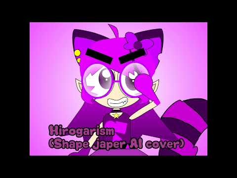 Hirogarism (shape japer AI cover) - YouTube