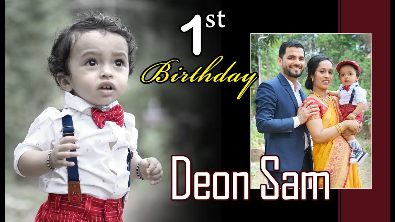 First Birth day Celebration of DEON SAM by #NelsonPhotographyMangalore ...