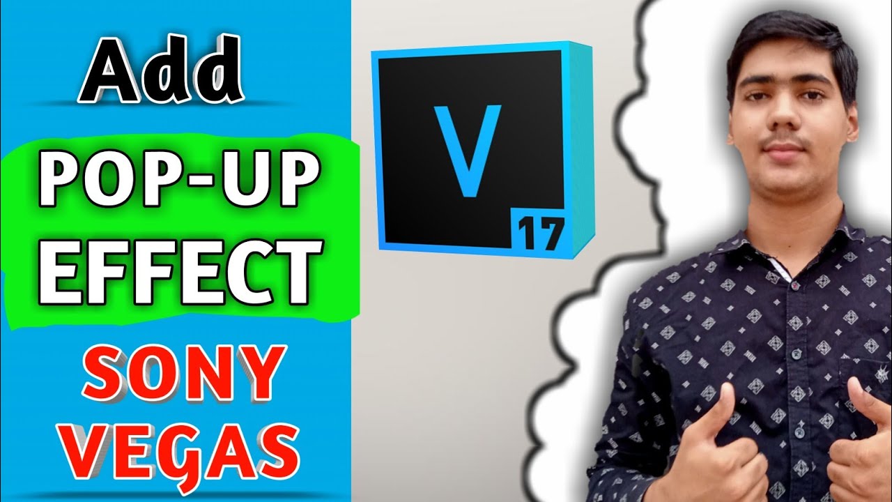 How to add pop up effect in sony vegas pro17 | pop up image in sony ...