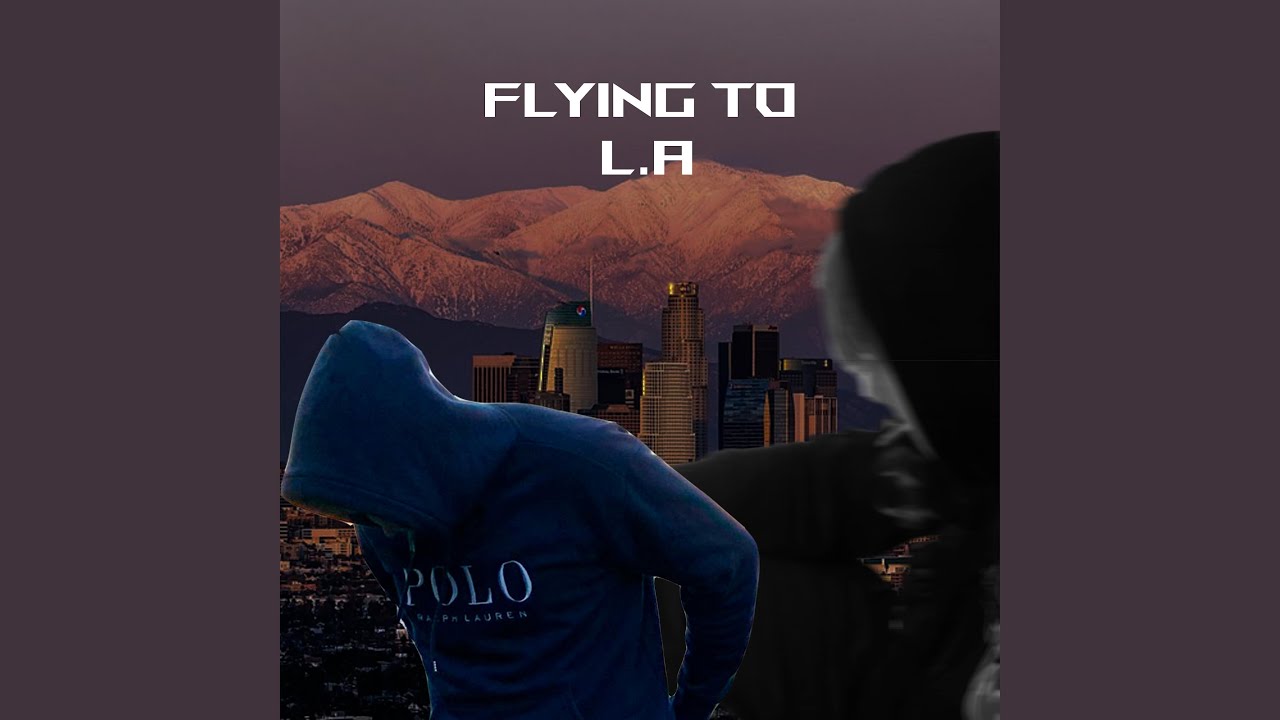 Flying To L.A - YouTube