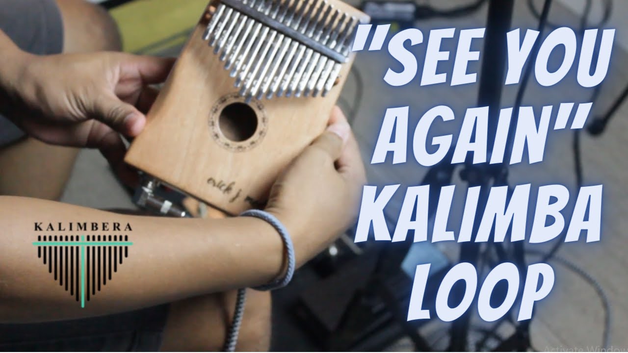See You Again (Kalimba Loop Cover) Kalimbera Sound Test - YouTube