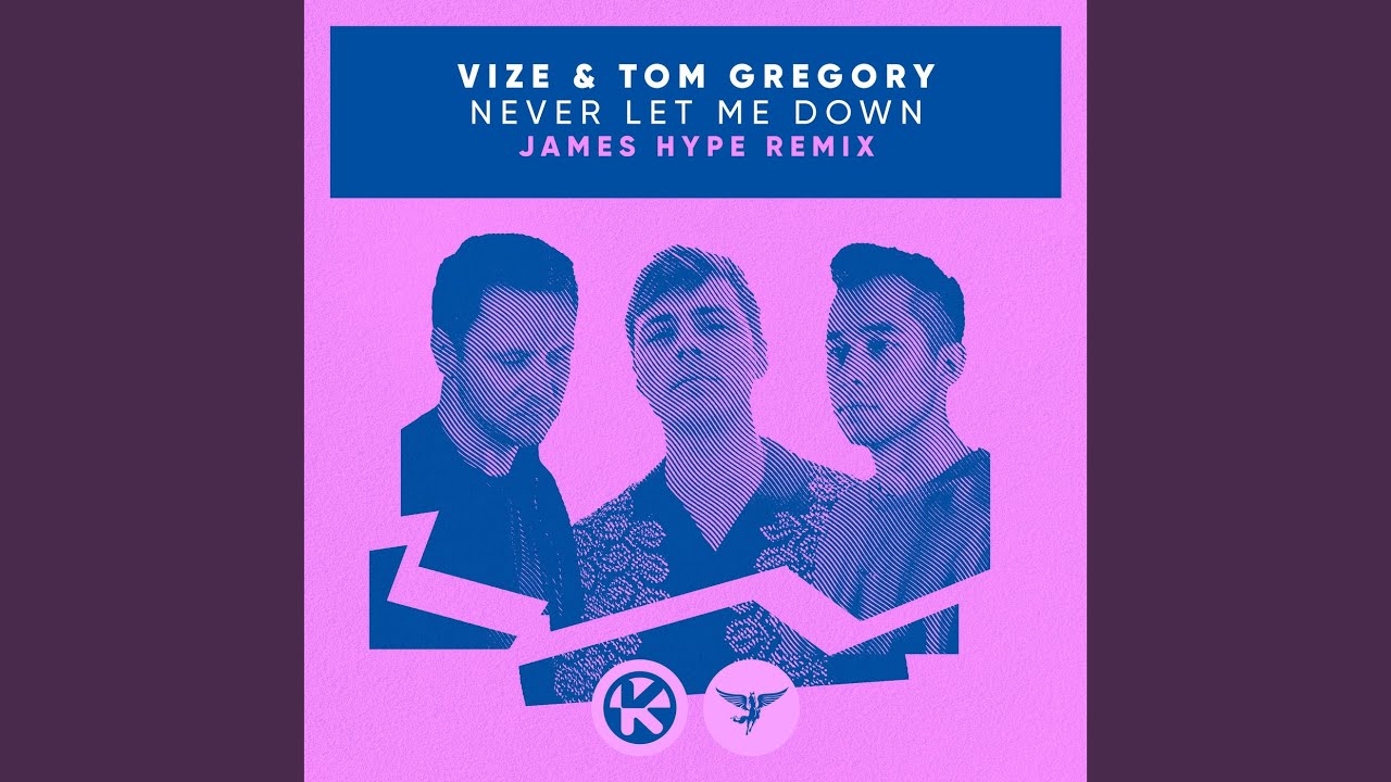 Never Let Me Down James Hype Remix YouTube Music