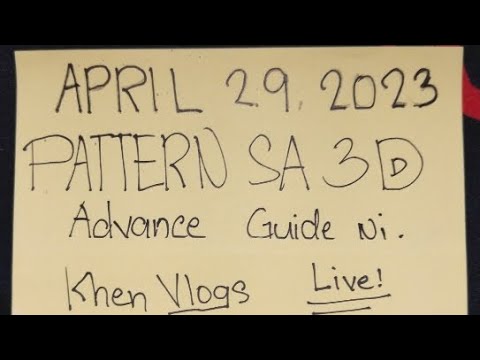 Pattern sa 3d,advance guide para april 29,2023 || swertres guide watch ...