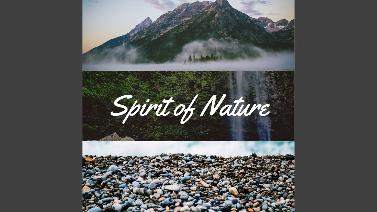 Spirit of Nature - YouTube