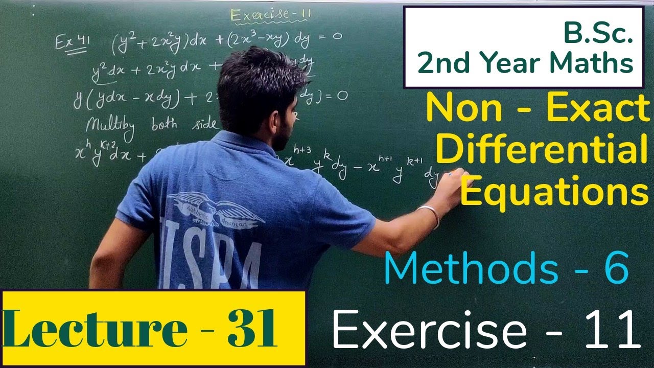 Integrating Factor | Method 6 (Exercise 11) | Non Exact DE | (Lecture ...