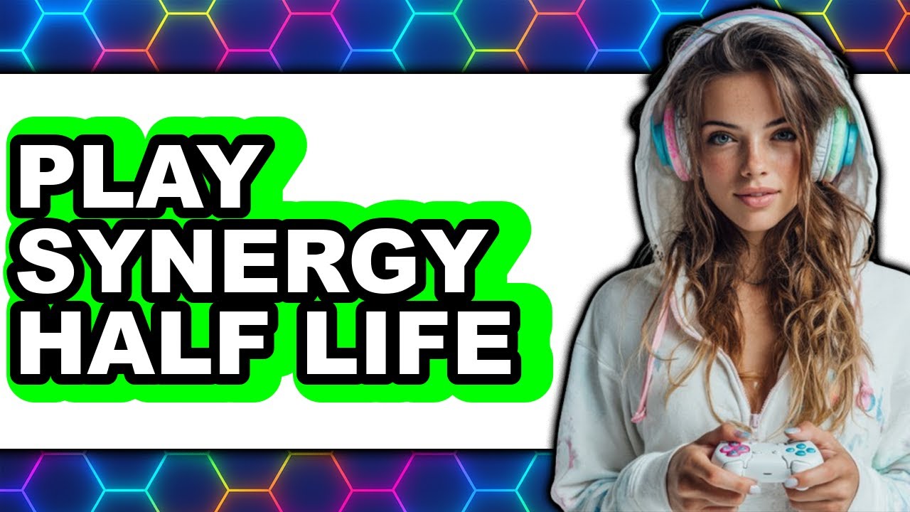 How To Play Synergy Half Life 2 - Full Guide - YouTube