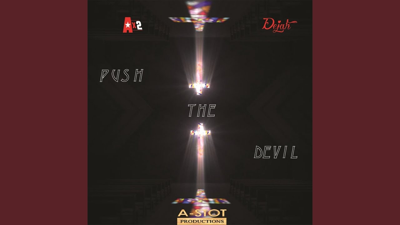 Push the Devil - YouTube Music