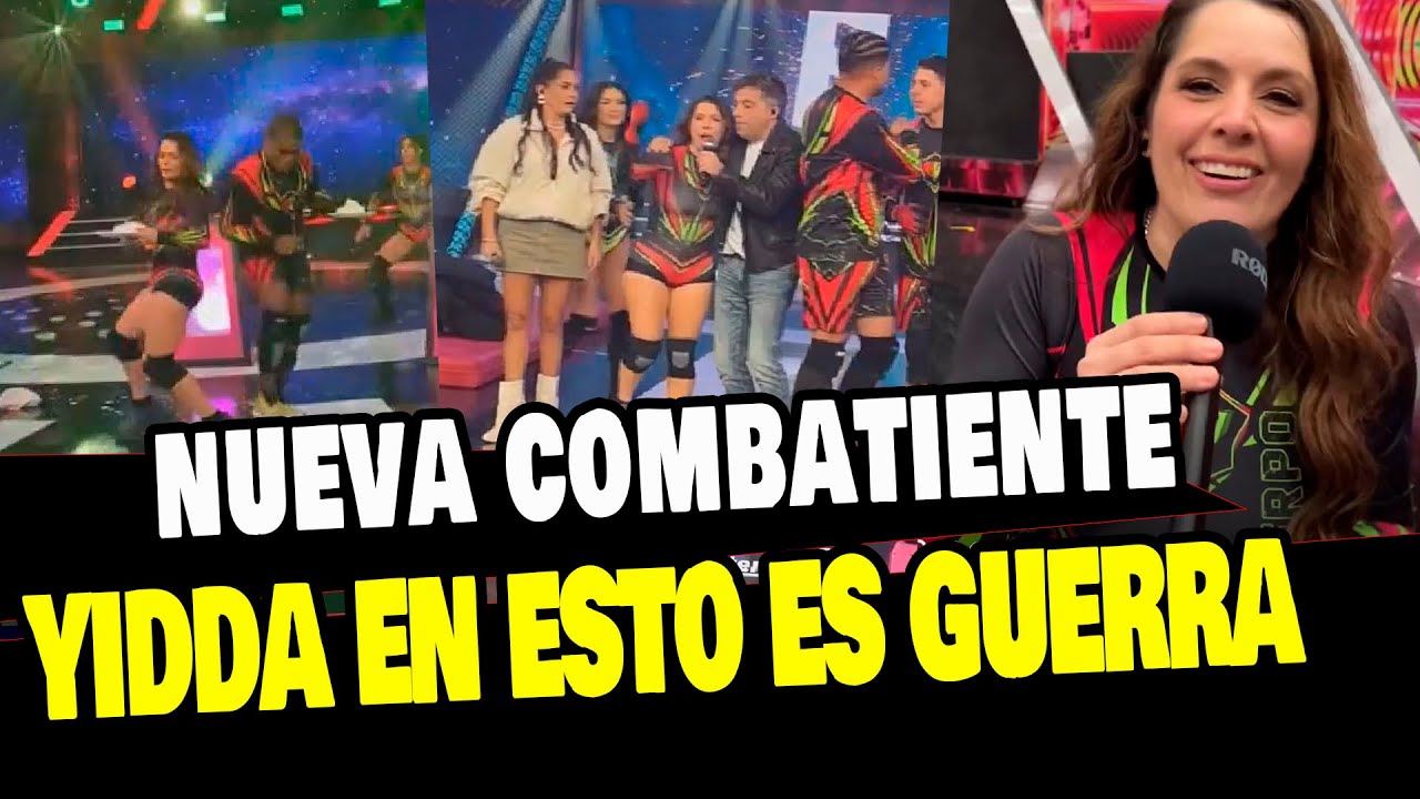 YIDDA ESLAVA INGRESÓ A ESTO ES GUERRA Y LE DIÓ PUNTOS A LOS ...