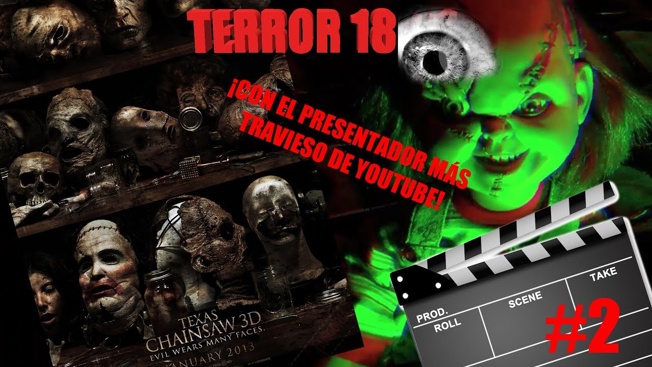 TERROR 18 | #2 | La Matanza de Texas 3D, regresa el verdadero terror ...
