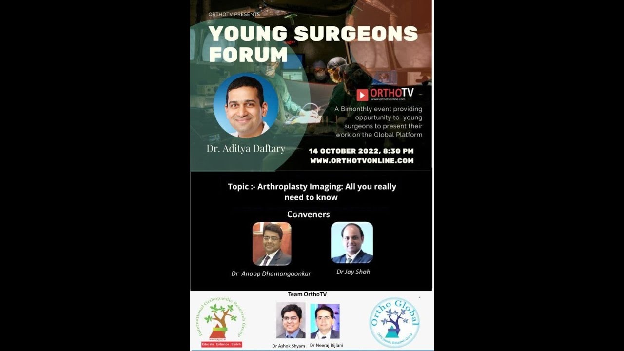 YOUNG SURGEONS FORUM – Arthroplasty Imaging: All you really need to ...