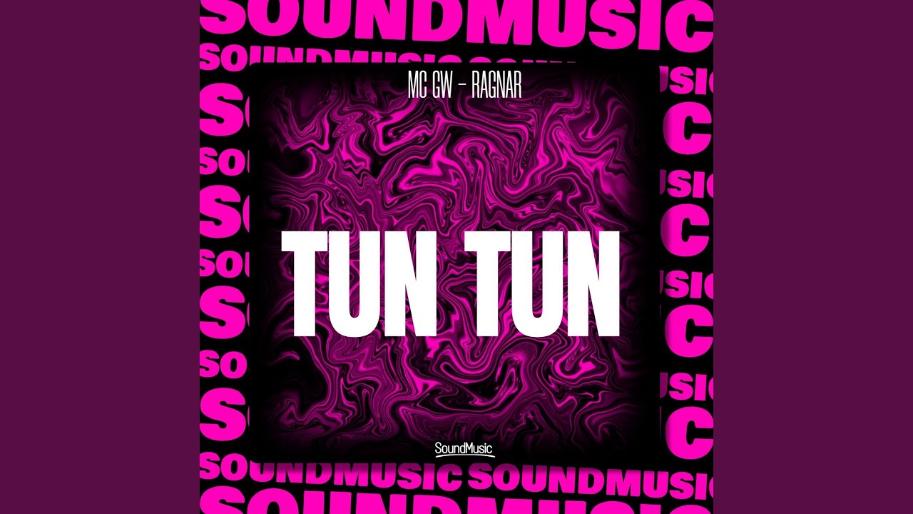 TUN TUN - YouTube