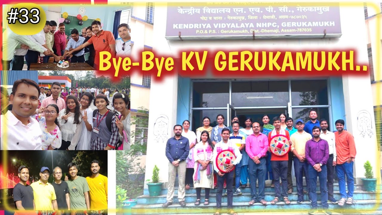 Last memorable day of Kendriya Vidyalaya Gerukamukh.. 😥 - YouTube