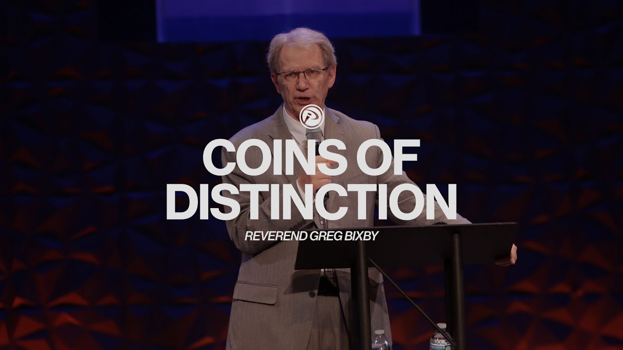 12.4.2024 | WED 7 PM | Reverend Greg Bixby | Coins of Distinction - YouTube