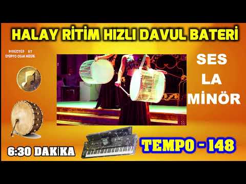 HALAY RİTİM HIZLI DAVUL BATERİ - SES LA MİNÖR TEMPO -148