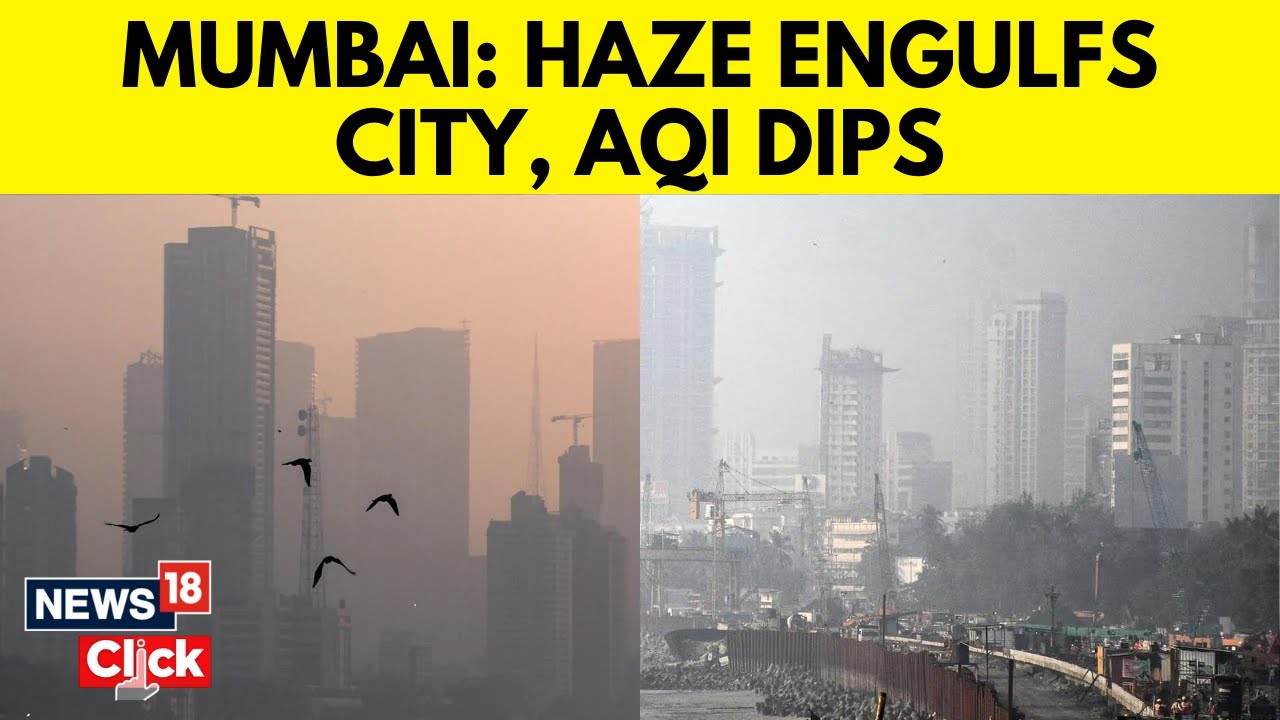Mumbai Air Pollution | Smog, Haze Engulf Mumbai's Skyline As AQI ...