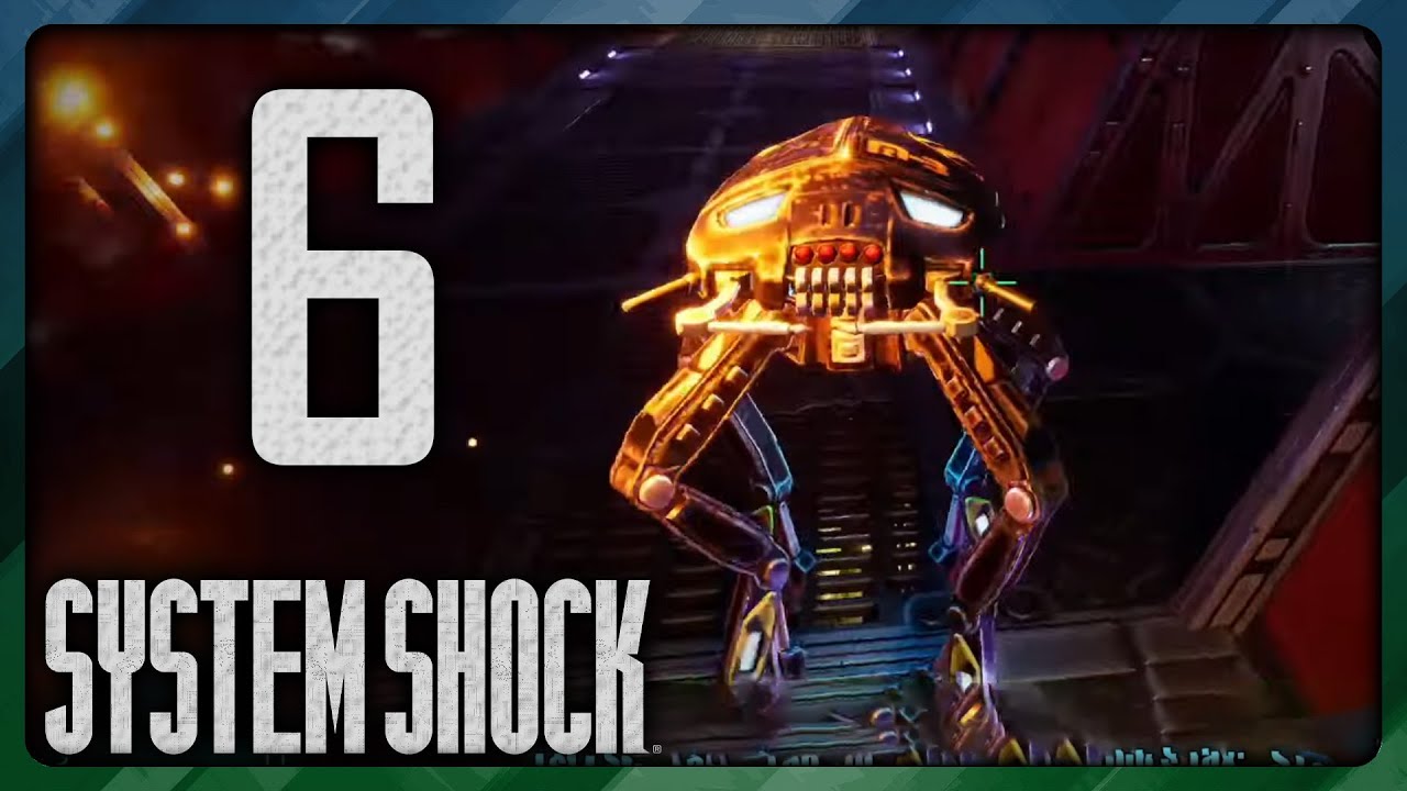 Deadly Rads, Robot Shutdown & Into Maintenance! Part 6: System Shock ...