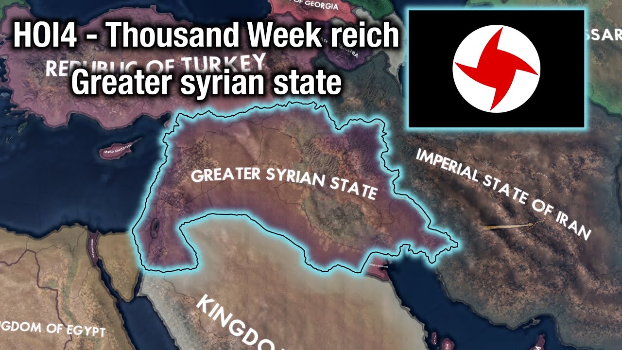 【TWR HOI4】Greater Syrian state | Timelapse. - YouTube