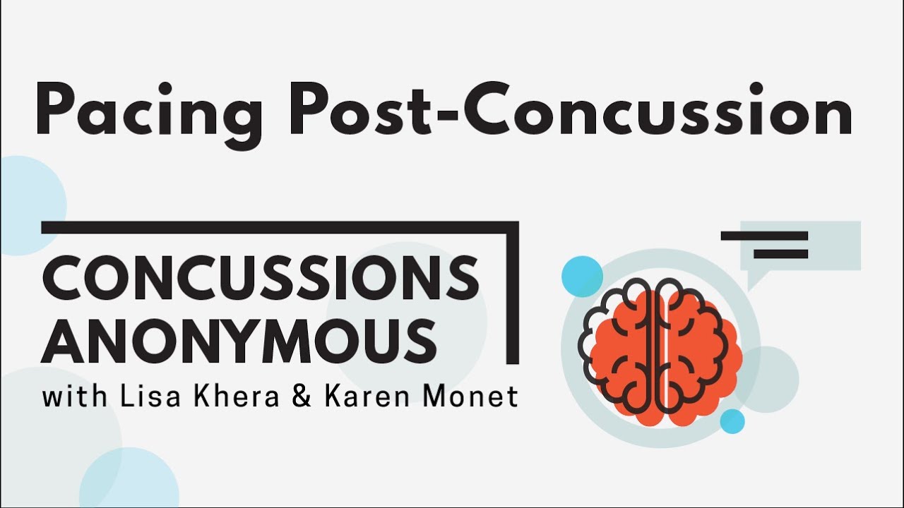 Concussions Anonymous: Pacing Yourself Post-Concussion - YouTube