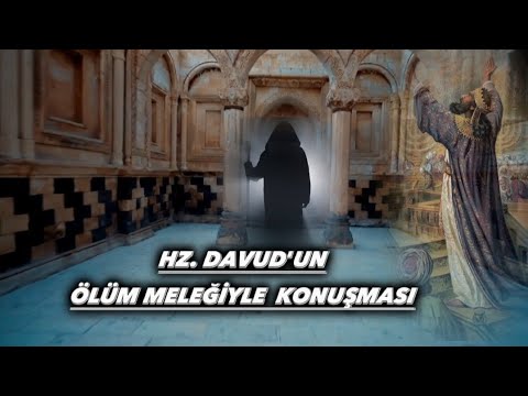 HZ. DAVUD PEYGAMBERİN ÖLÜMÜ