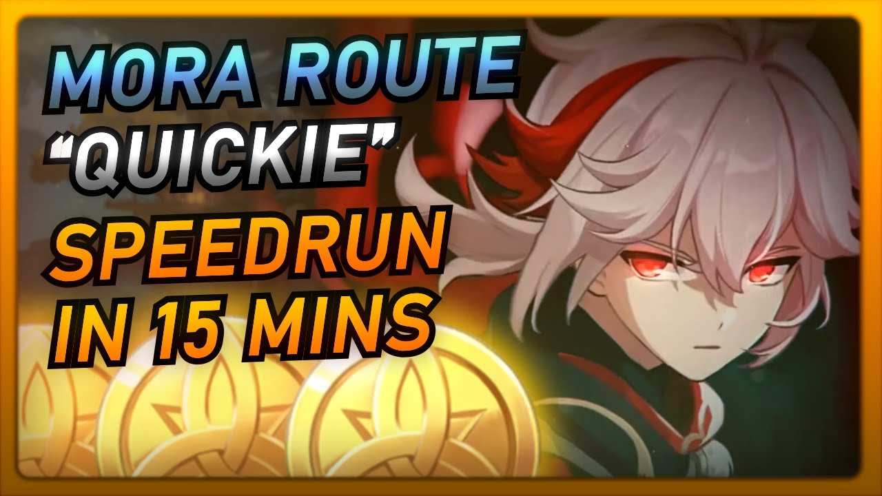 Mora Route | 26K Mora + 11K Artifact Exp | 15 Minutes | Genshin Impact ...