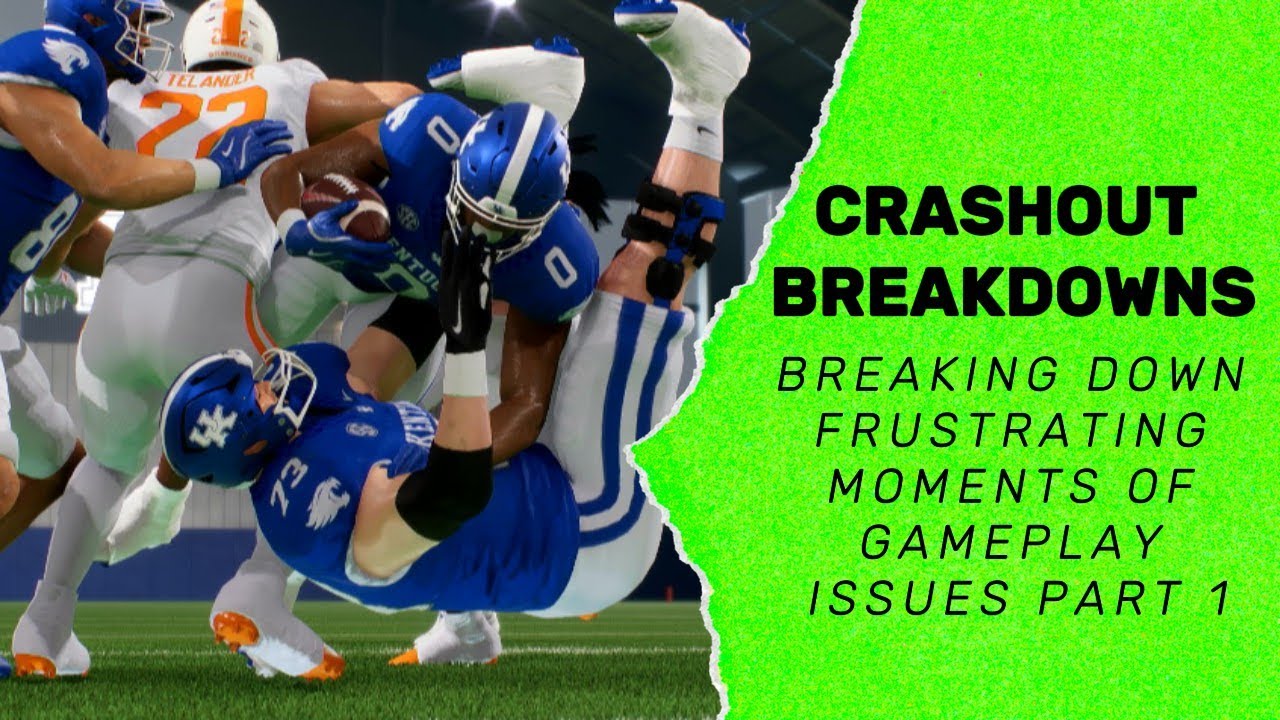 College Football 25 TIME TO CRASHOUT Breaking Down Frustrating Moments ...