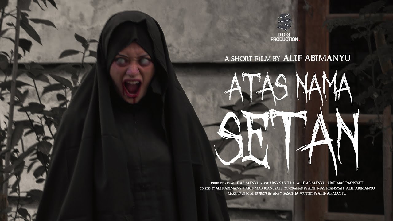 ATAS NAMA SETAN | Film Pendek Horor - YouTube