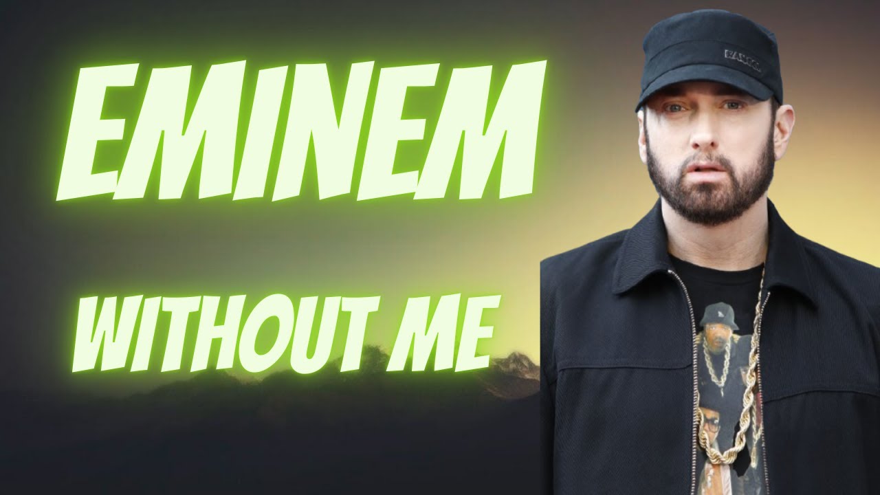 Without Me | Song by Eminem - YouTube