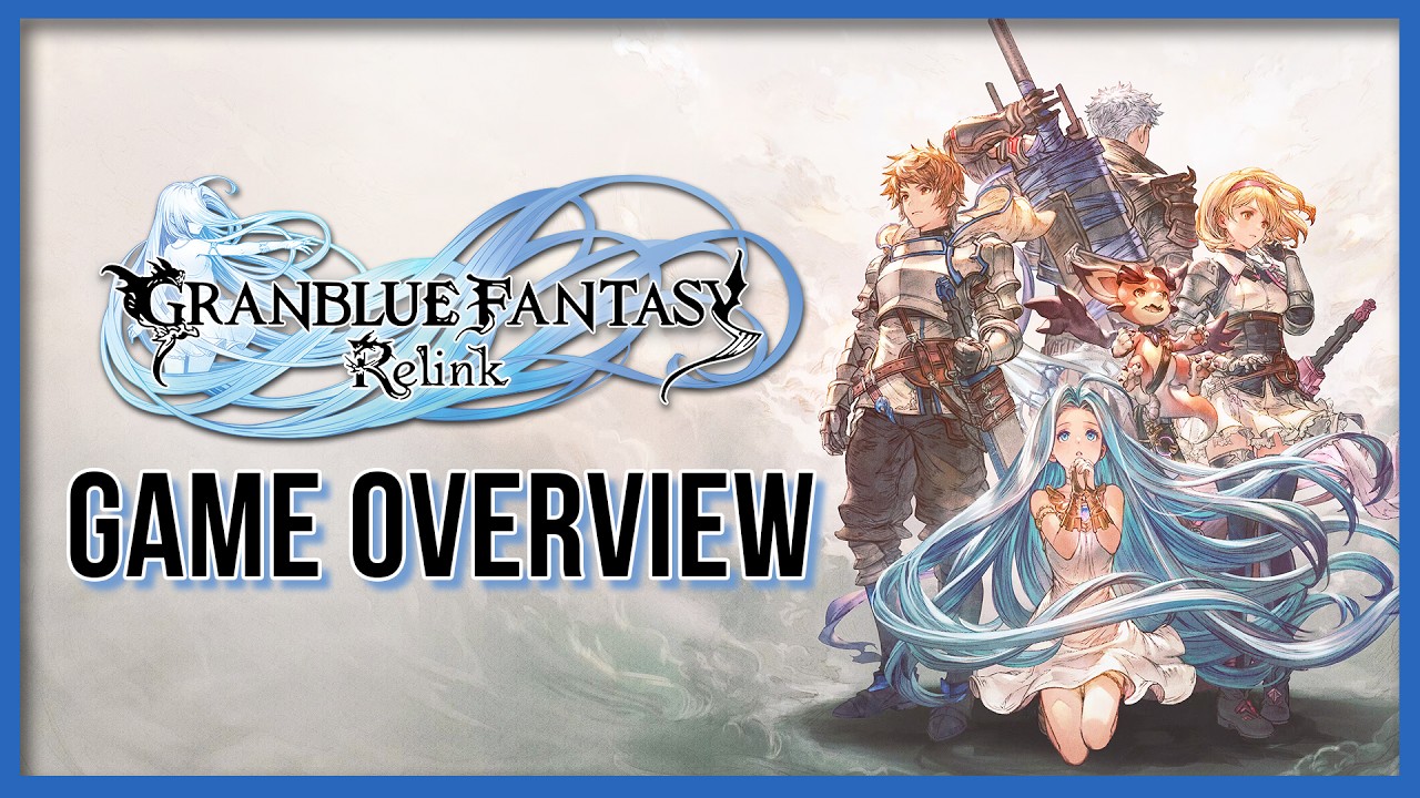 What is Granblue Fantasy: Relink? - Game Overview (Spoiler-Free) - YouTube