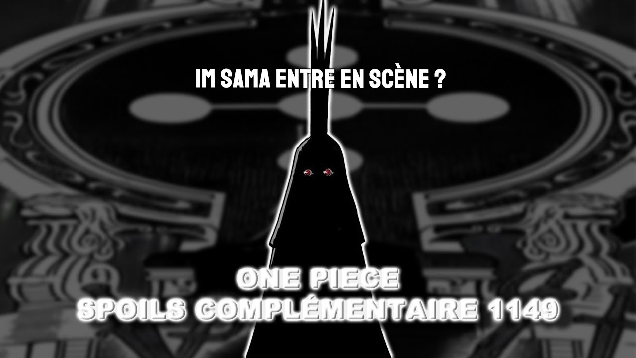 🚨 SPOILS Complémentaires 🚨 ONE PIECE 1149 💀 SACRIFICE DE GABAN 💔 IMU ...
