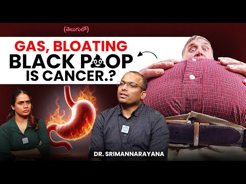 Gas, Bloating, Discomfort and Black Poop is Cancer? : Dr  Srimannarayana | iDream Super Doctor