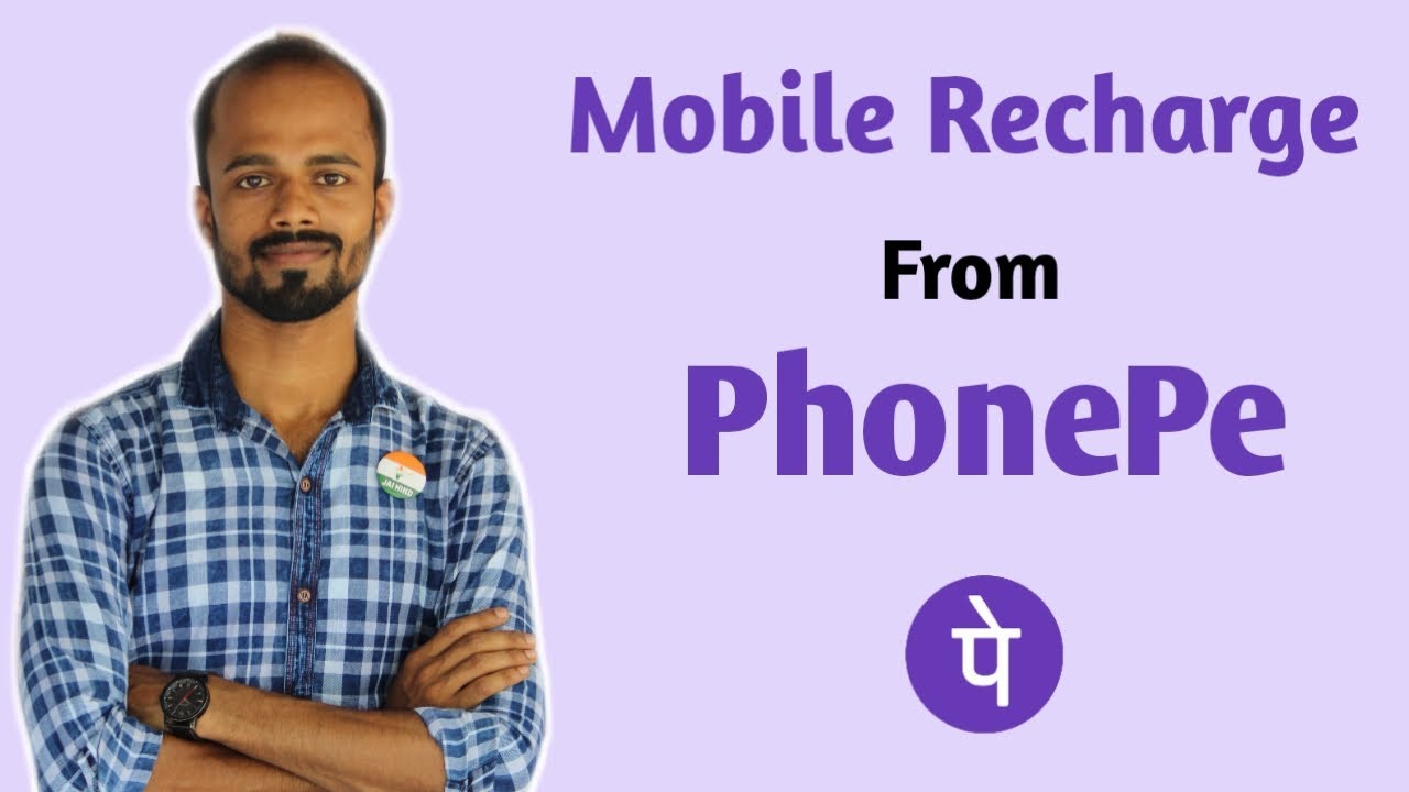 PhonePe | How to Recharge Mobile from PhonePe App | How to Use PhonePe ...