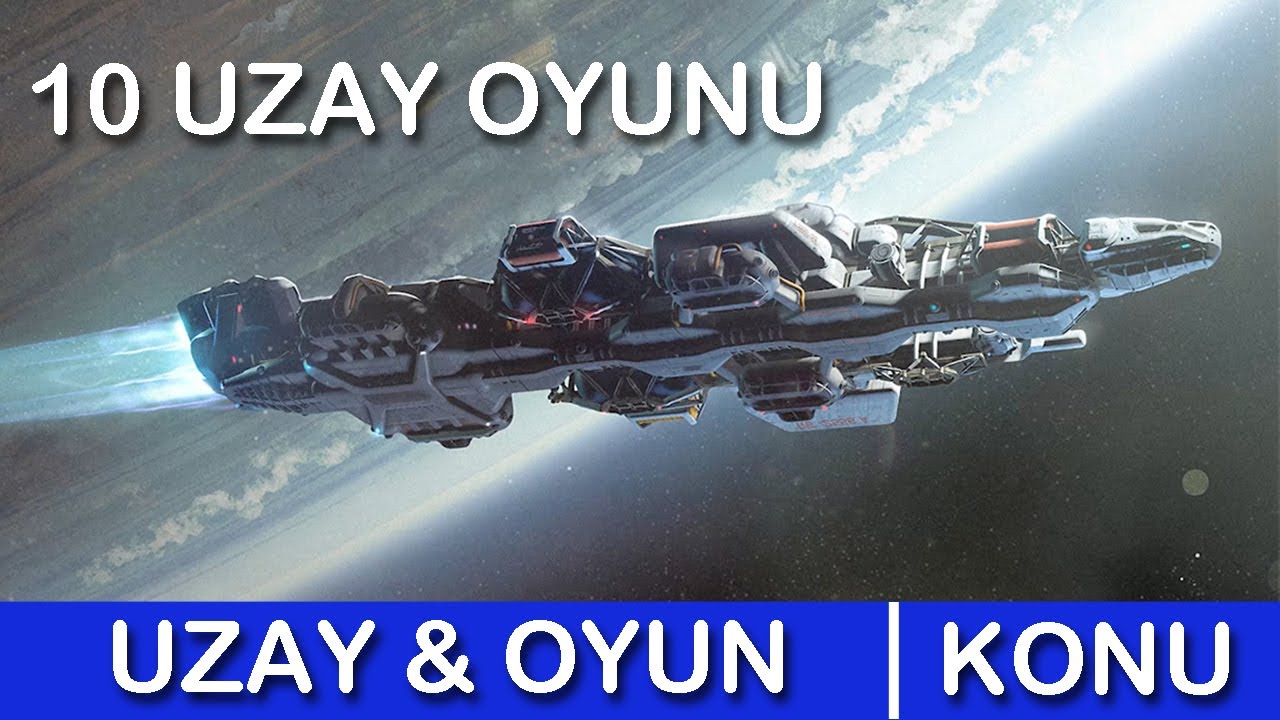 Uzay ve Oyun - Uzay ile Alakalı 10 Oyun Önerisi - YouTube