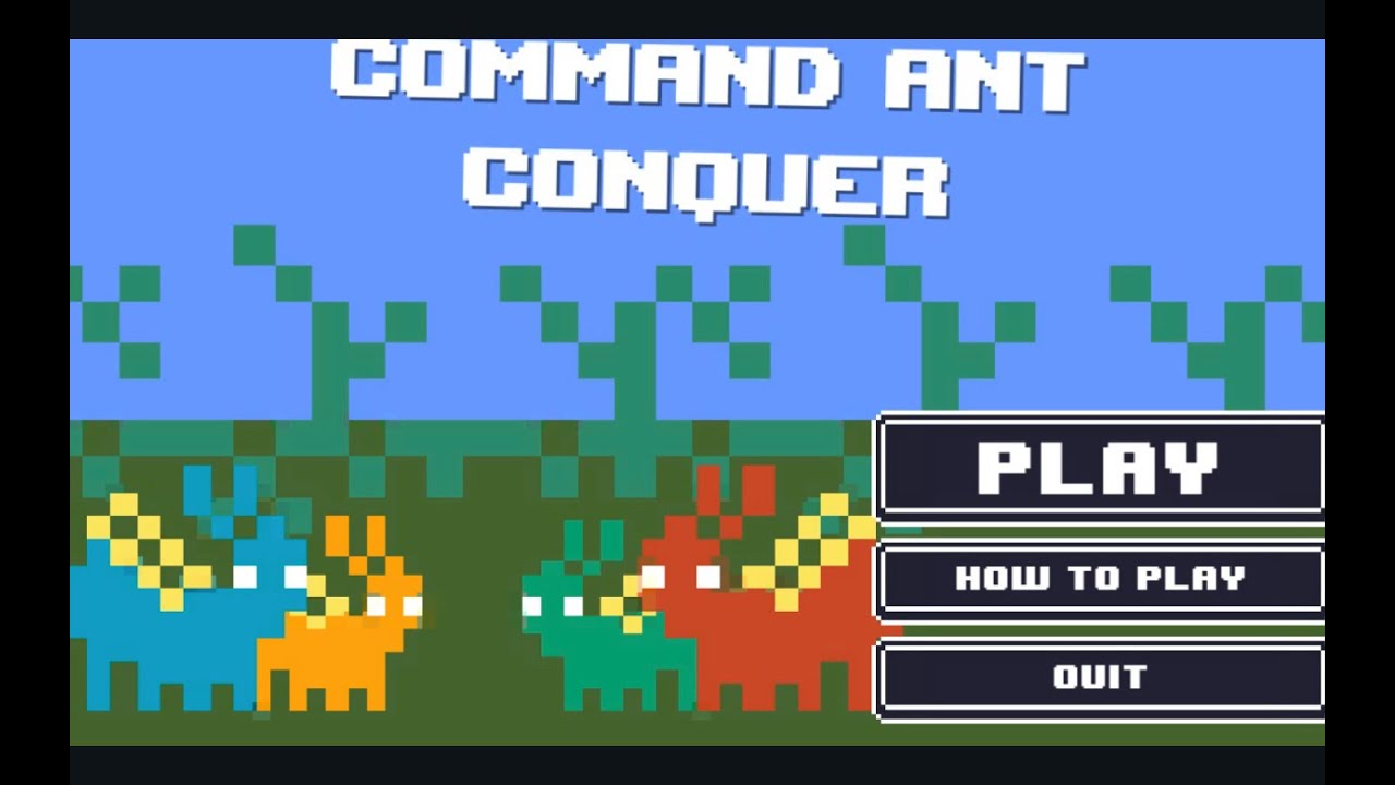 Command Ant Conquer - YouTube
