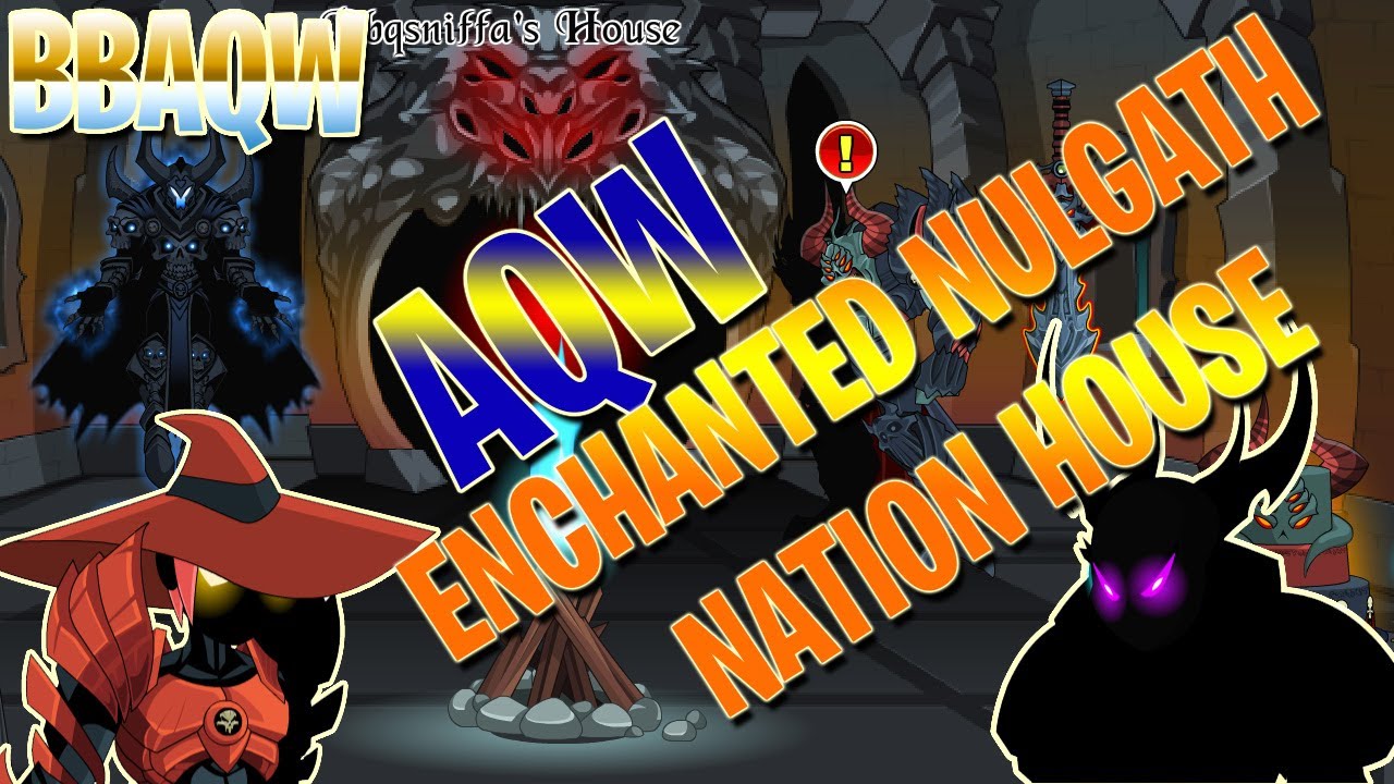 =AQW= How To Get The ENCHANTED NULGATH NATION HOUSE! (Complete Guide ...