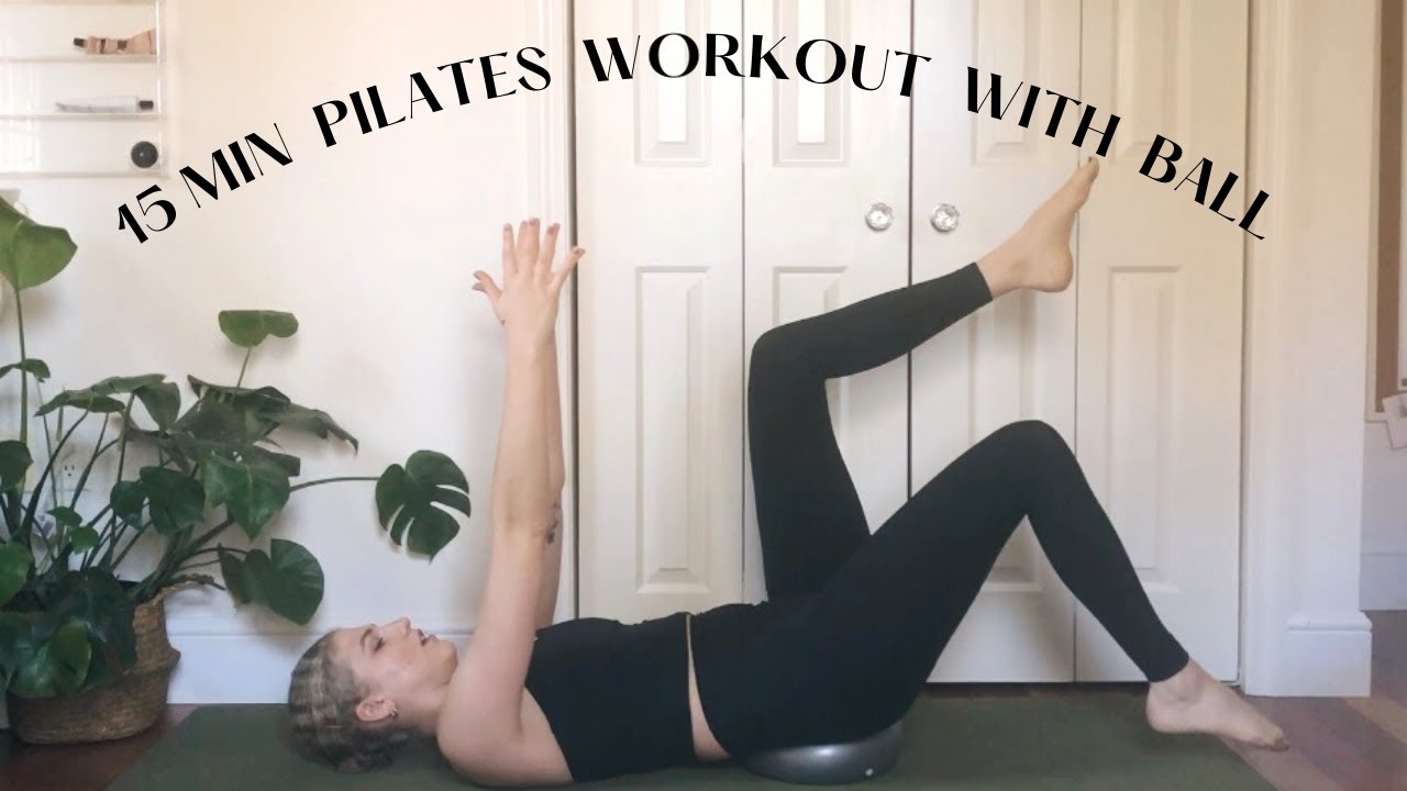 15 Min Pilates with Ball - YouTube
