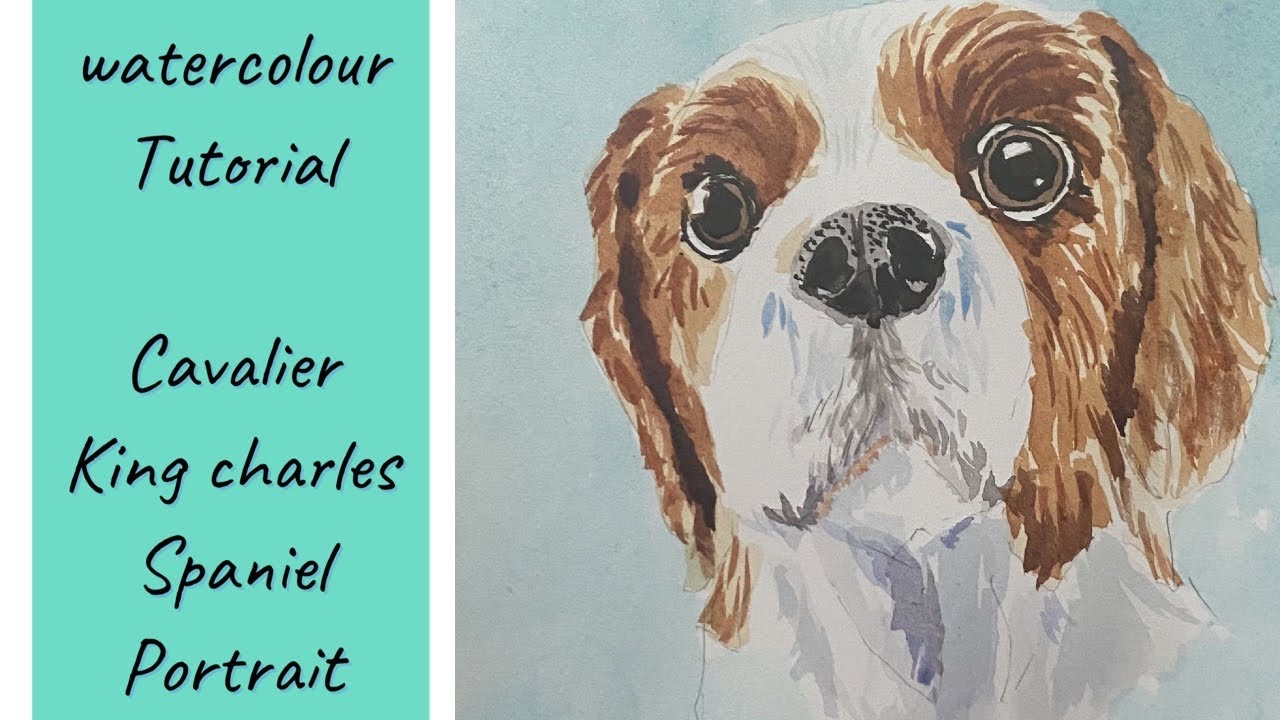 Watercolour tutorial , cavalier King Charles spaniel , painting demo ...