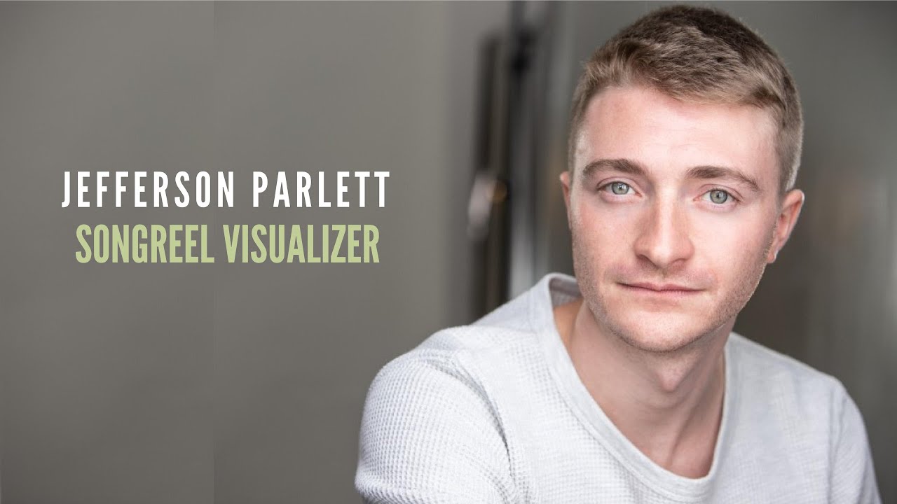 Jefferson Parlett | Songreel Visualizer (2024) - YouTube